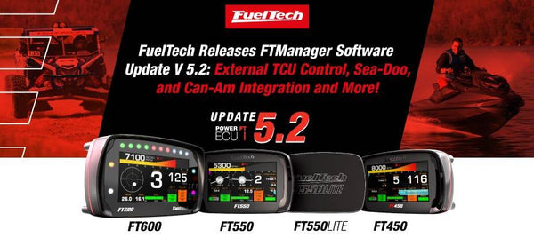 FTManager v5.2: TCU Control, Sea-Doo / Can-Am, & More! - FuelTech USA