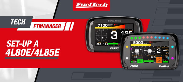 How to Set Up a 4L80E or 4L85E Transmission with FTManager - FuelTech USA