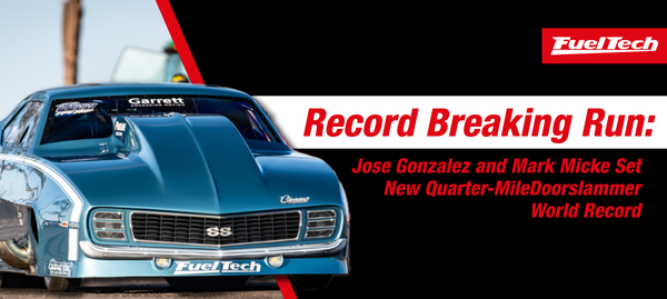New Quarter-Mile Doorslammer World Record - FuelTech USA