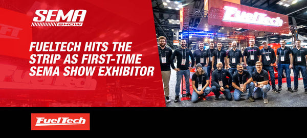 FuelTech Hits the Strip as First-Time SEMA Show Exhibitor - FuelTech USA