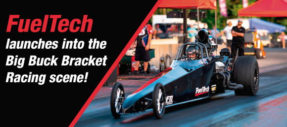 FuelTech launches into the Big Buck Bracket Racing scene! - FuelTech USA